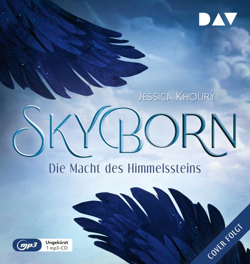 Skyborn – Teil 2: Die Macht des Himmelssteins von Jessica Khoury ...